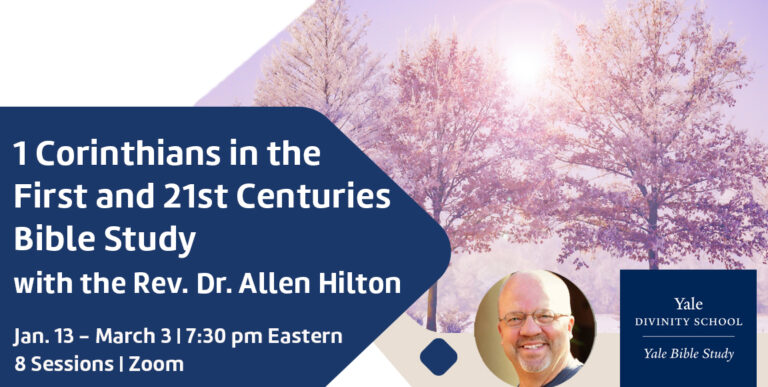 1 Corinthians in the First and 21st Centuries Bible Study | Yale Bible ...